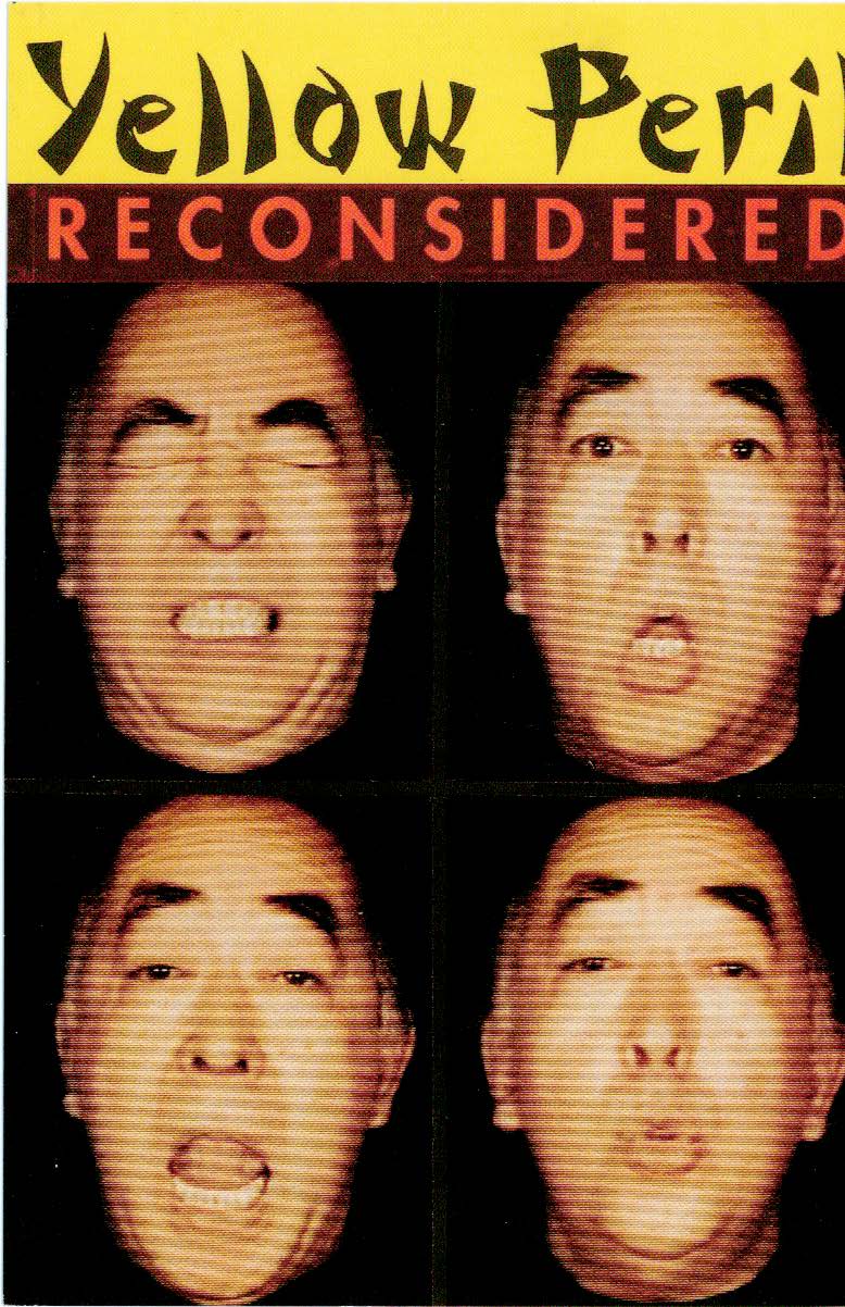 Yellow Peril Reconsidered | OR Gallery